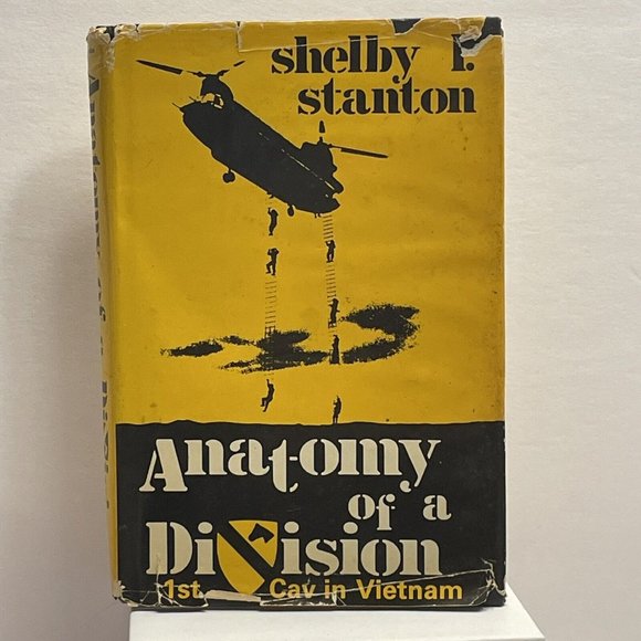 Other | Anatomy Of A Division 1st Cavalry In Vietnam By Shelby L ...